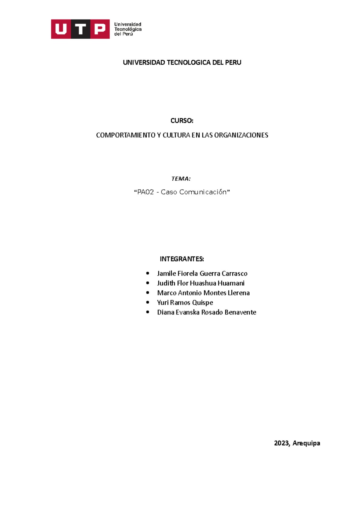 Comportamiento PA02 - PA02 - UNIVERSIDAD TECNOLOGICA DEL PERU CURSO ...