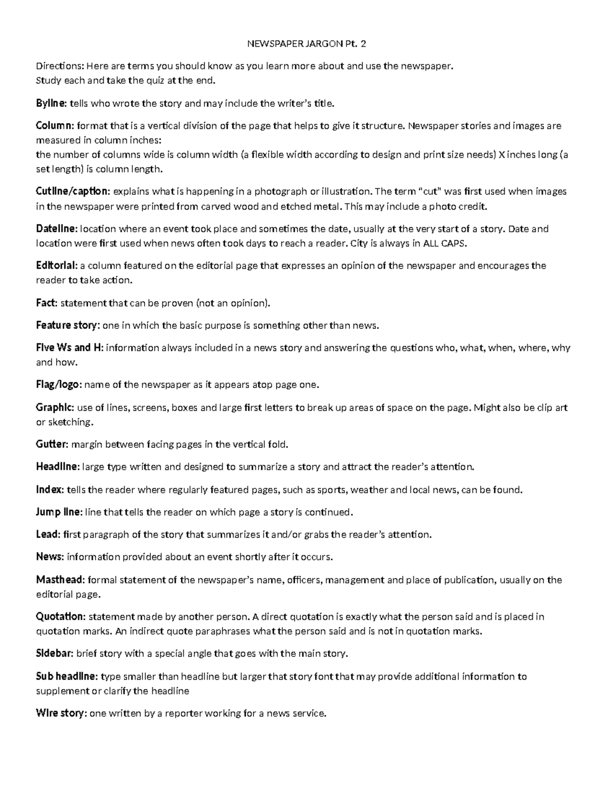 Newspaper Jargon part 1 - NEWSPAPER JARGON Pt. 2 Directions: Here are ...