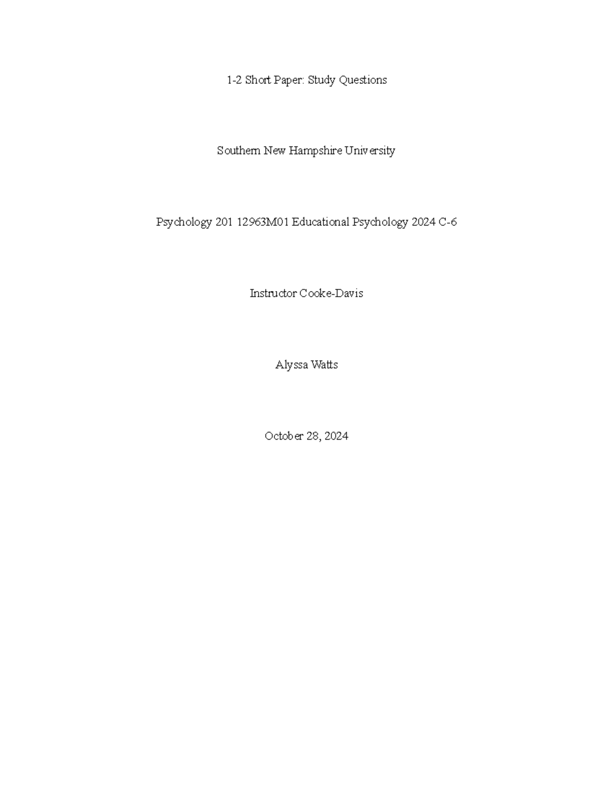 Psych 201 1-2 Short Paper Study Questions - 1-2 Short Paper: Study ...