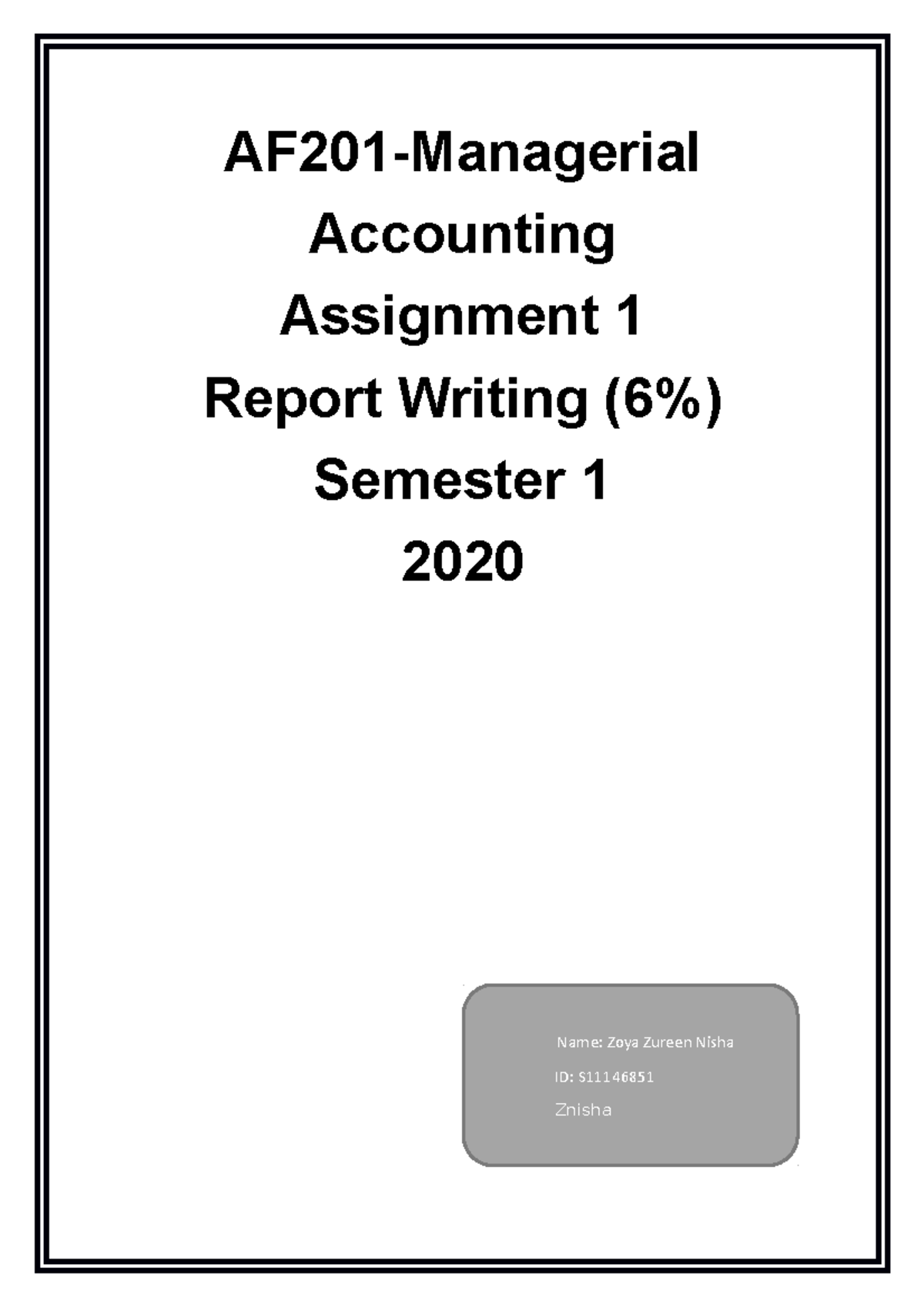 Af201 Assignment draft 1 - AF201-Managerial Accounting Assignment 1 ...