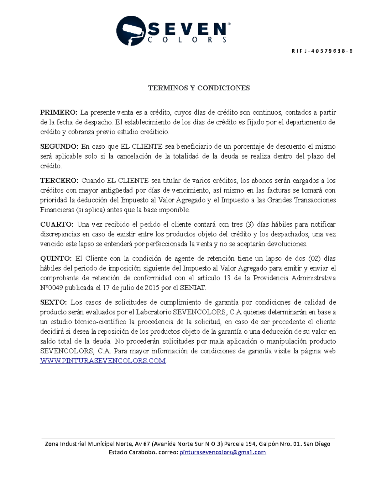 Terminos Y Condiciones ( Modelo) - R I F J - 4 0 3 7 9 6 3 8 - 6 TERMINOS Y CONDICIONES PRIMERO ...