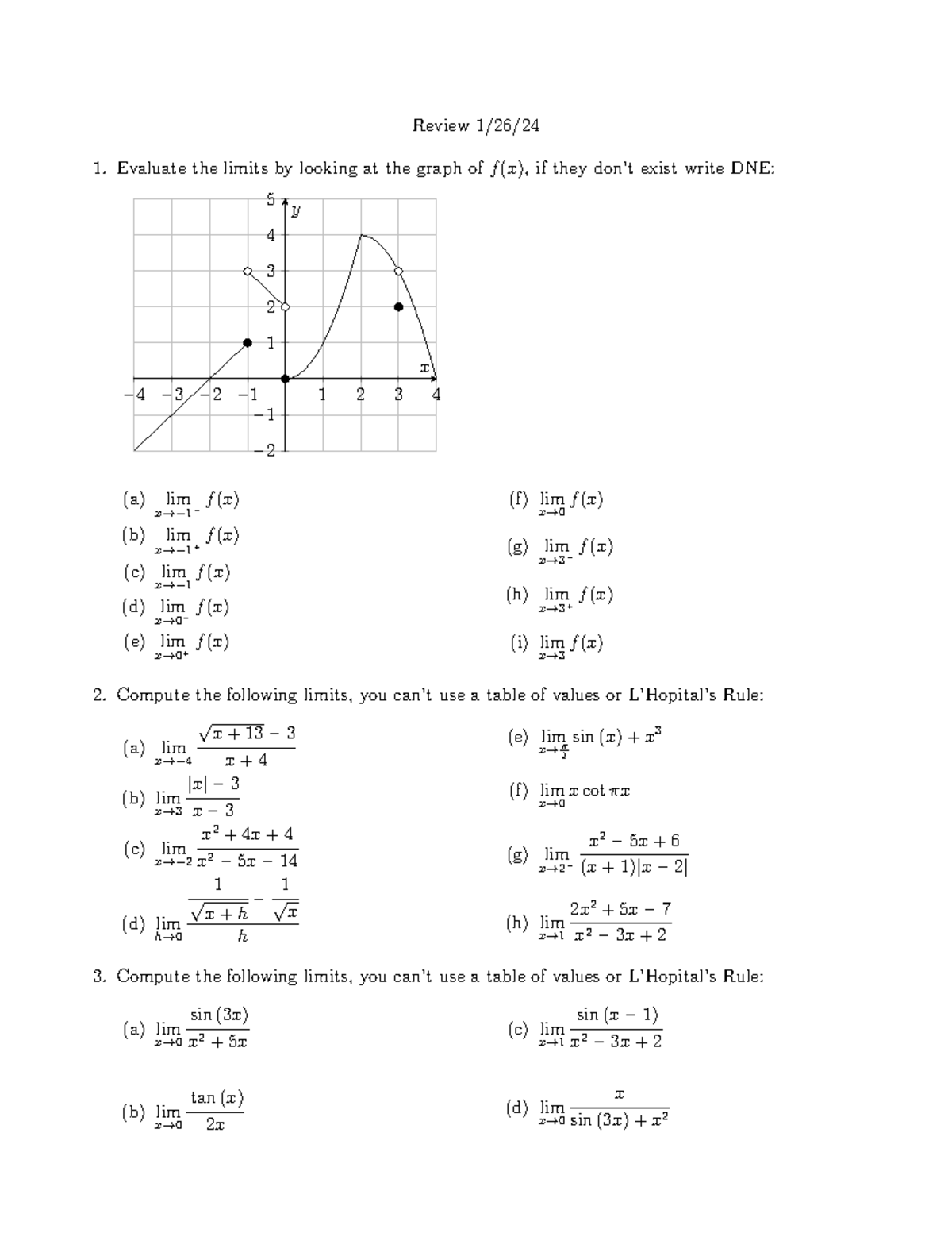 MTH 161 1 4 Review - Review 1/26/ Evaluate the limits by looking at the ...