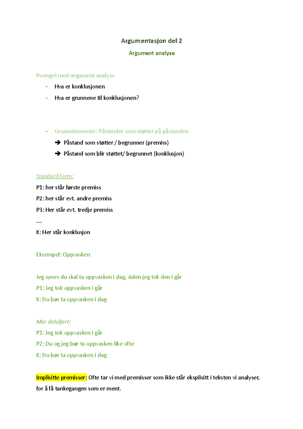 Argumentasjon del 2 - Notater - Argumentasjon del 2 Argument analyse ...