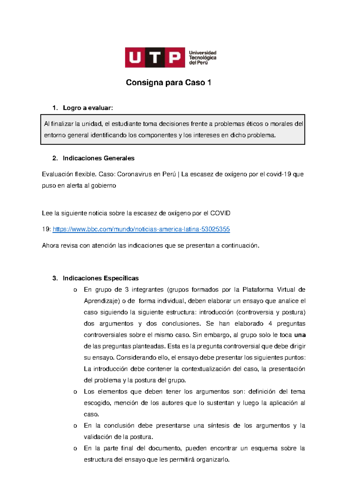 CASO 1 Rubrica Ywmnlz - buen material - Consigna para Caso 1 1. Logro a ...