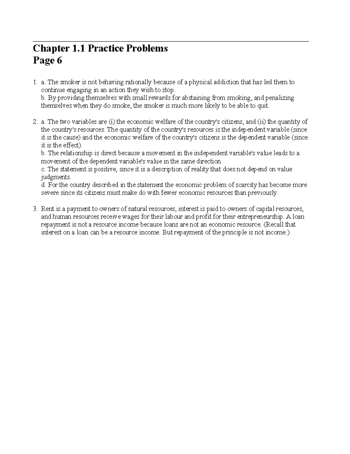 1.1 solutions - Chapter 1 Practice Problems Page 6 1. a. The smoker is ...