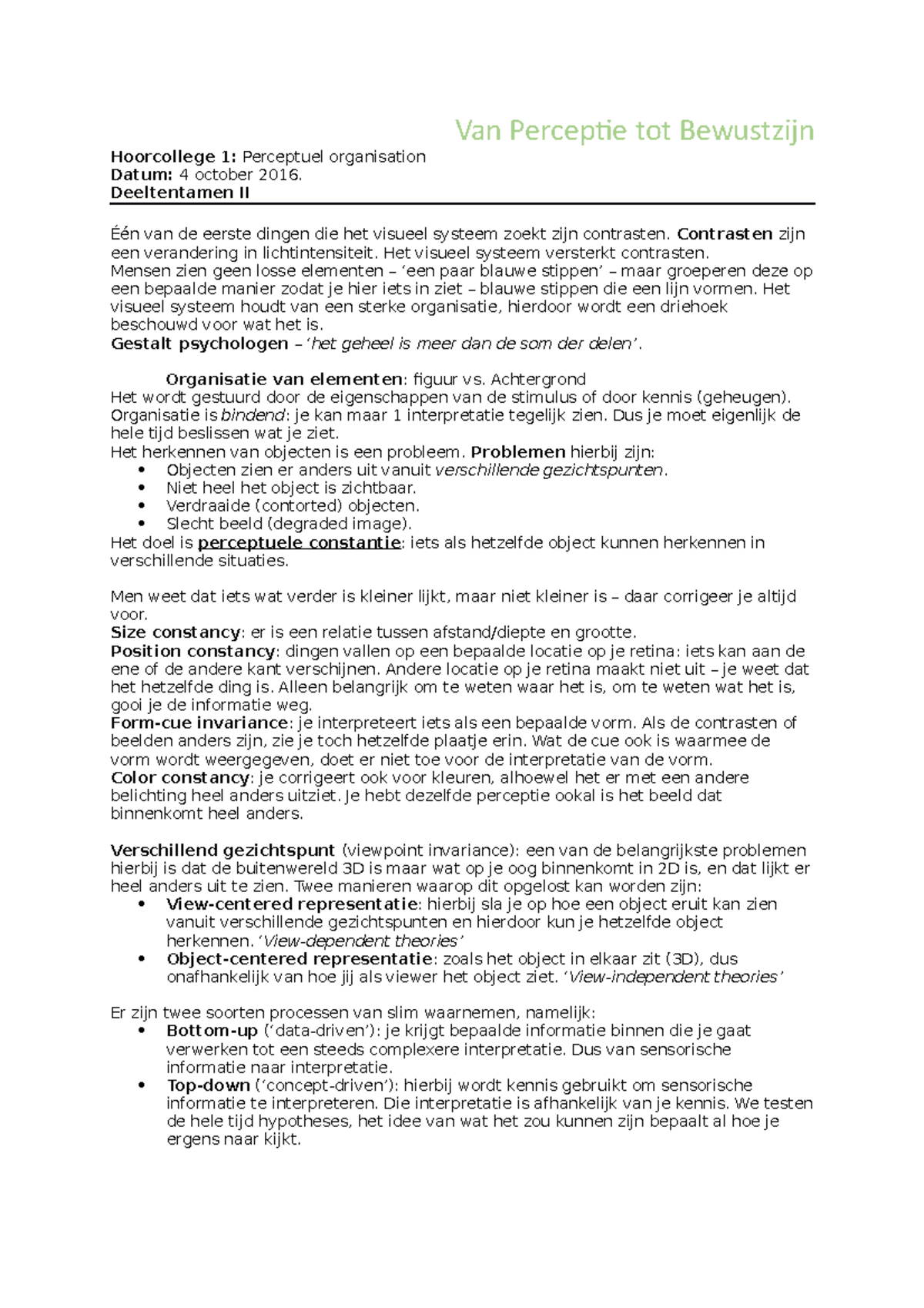 Perceptie Deeltentamen 1en2 - Van Perceptie tot Bewustzijn Hoorcollege ...