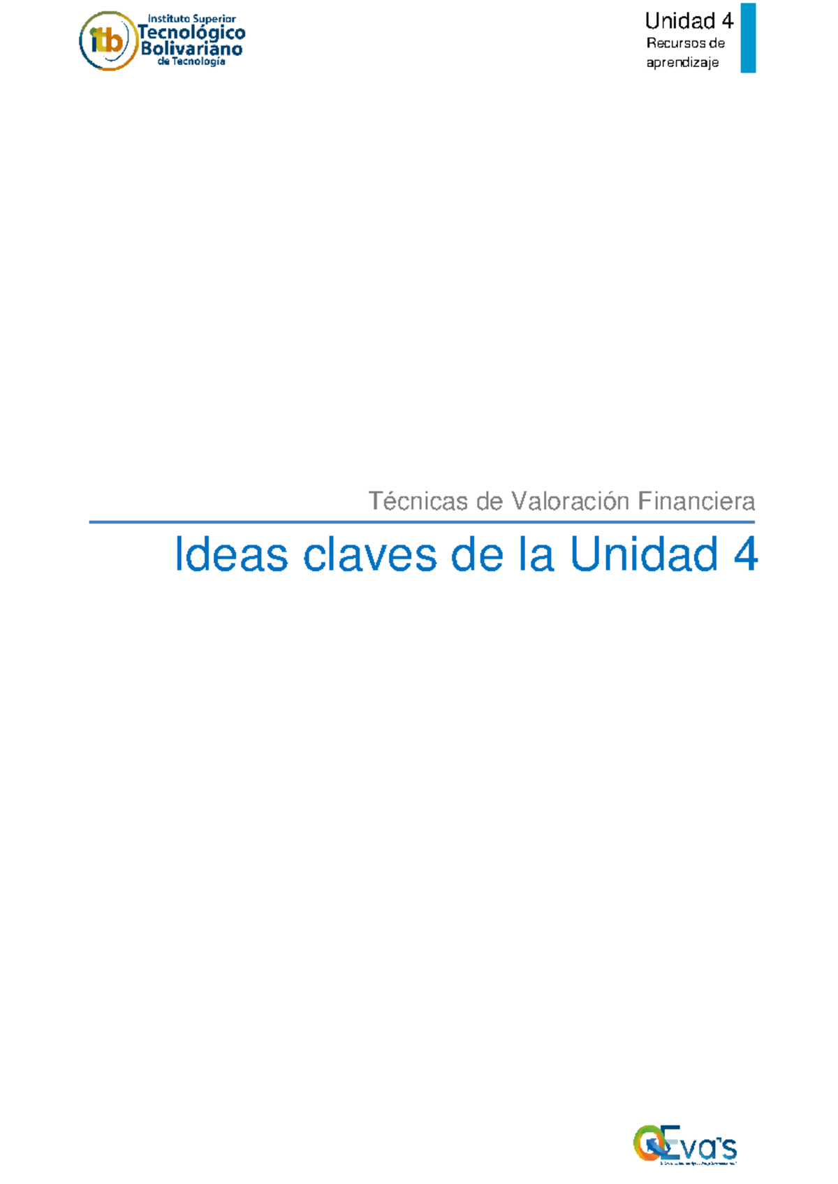 Ideas Clave Unidad 4 - Unidad 4 Recursos de aprendizaje Ideas claves de ...
