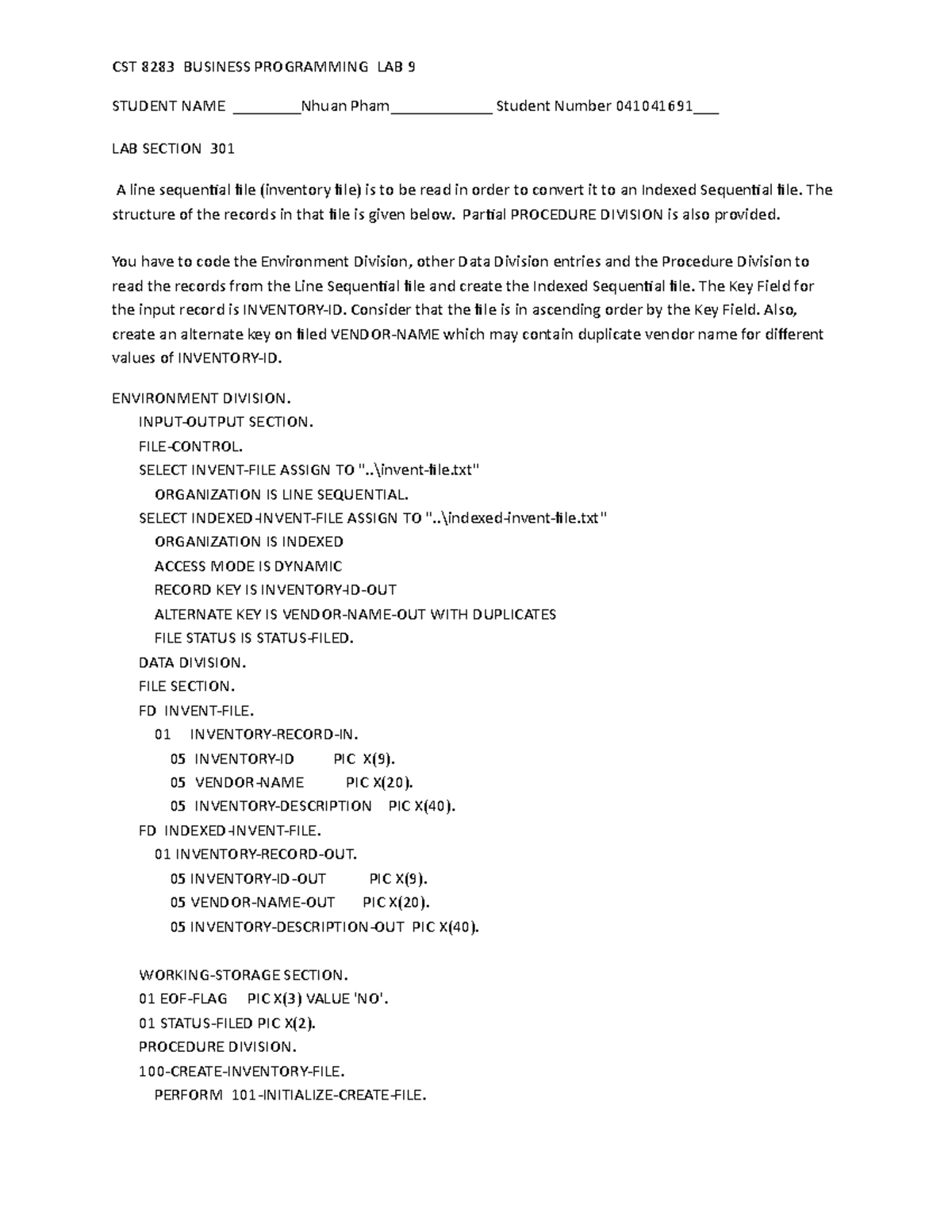 LAB 9 - cobol - Auditing and Assurance Services: an Applied Approach - CST 8283 BUSINESS ...