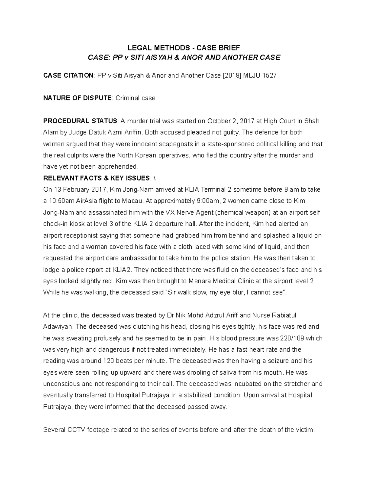 Legal Methods - CASE Brief - LEGAL METHODS - CASE BRIEF CASE: PP v SITI ...