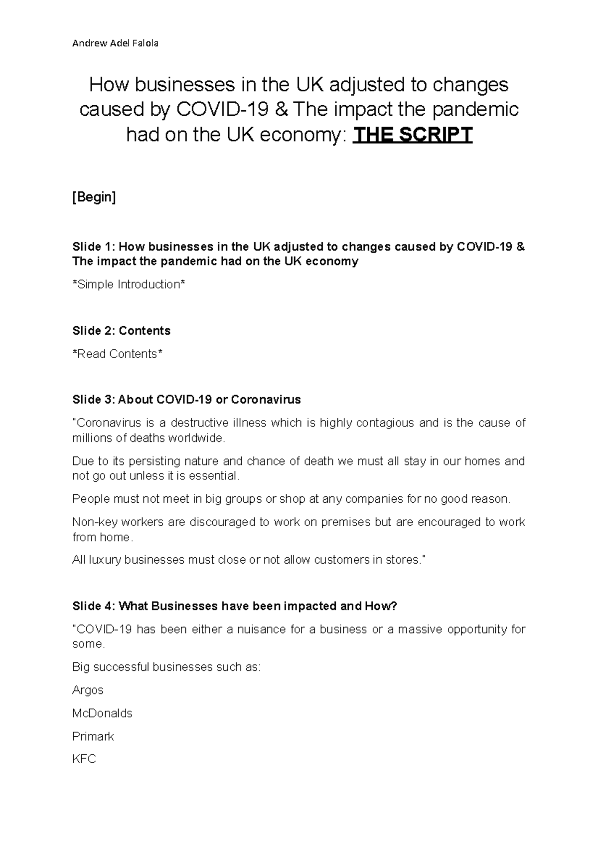 Script - · Help you to understand why you have not been able to learn ...