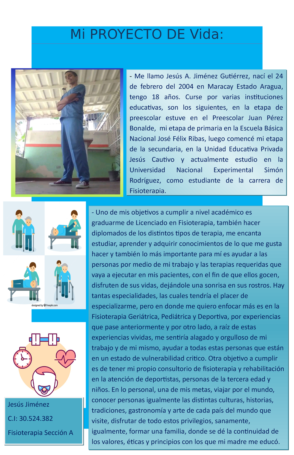 Mi proyecto de Vida (Jesus Jimenez Fisioterapia Seccion A) - Mi PROYECTO DE Vida: Me llamo Jesús ...