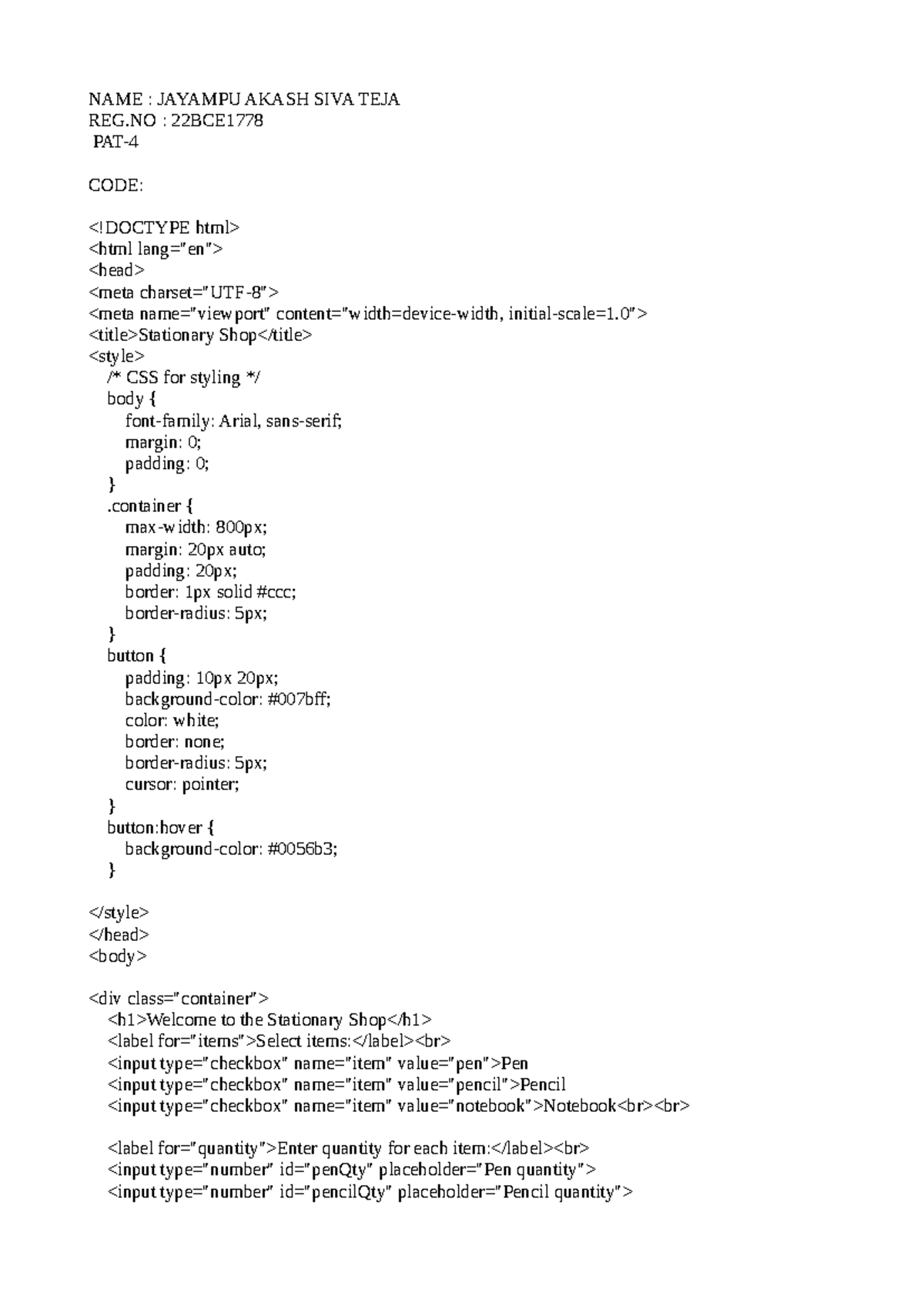 22BCE1778 - NAME : JAYAMPU AKASH SIVA TEJA REG : 22BCE PAT- CODE: