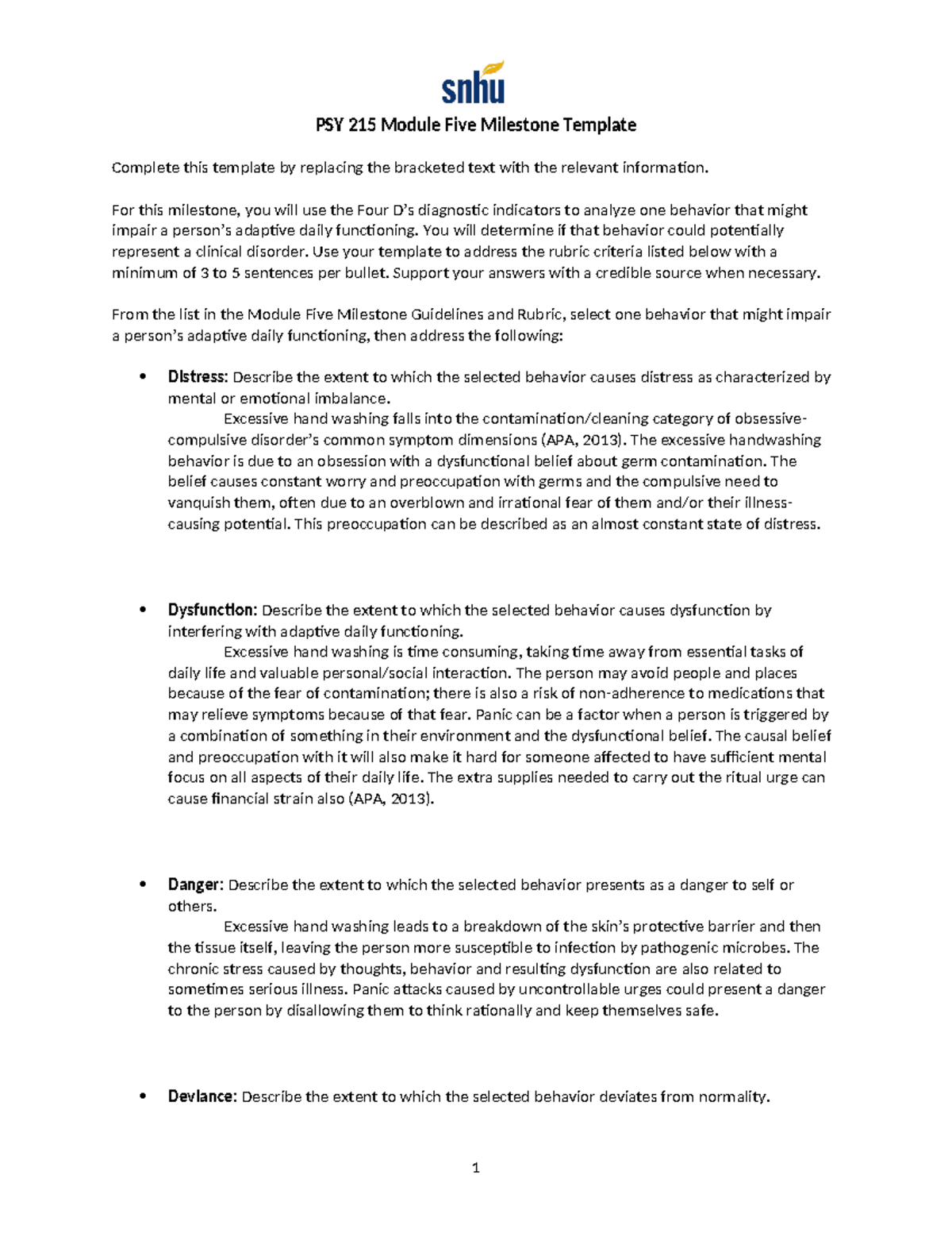 PSY 215 Module Five Milestone - For this milestone, you will use the ...