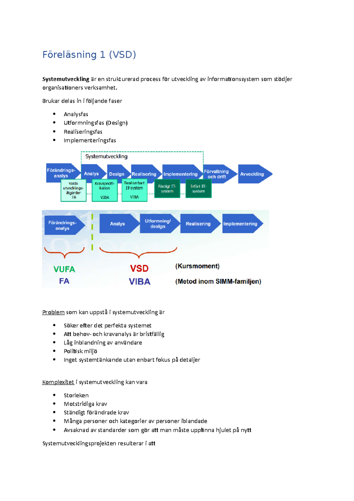 VSD Föreläsning 1 - Introduktion - Föreläsning 1 (VSD) Systemutveckling ...