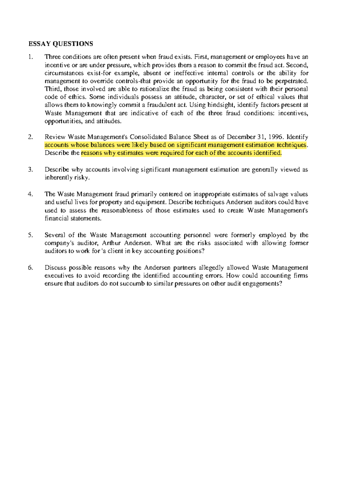 Questions waste management inc - ESSAY QUESTIONS Three conditions are ...