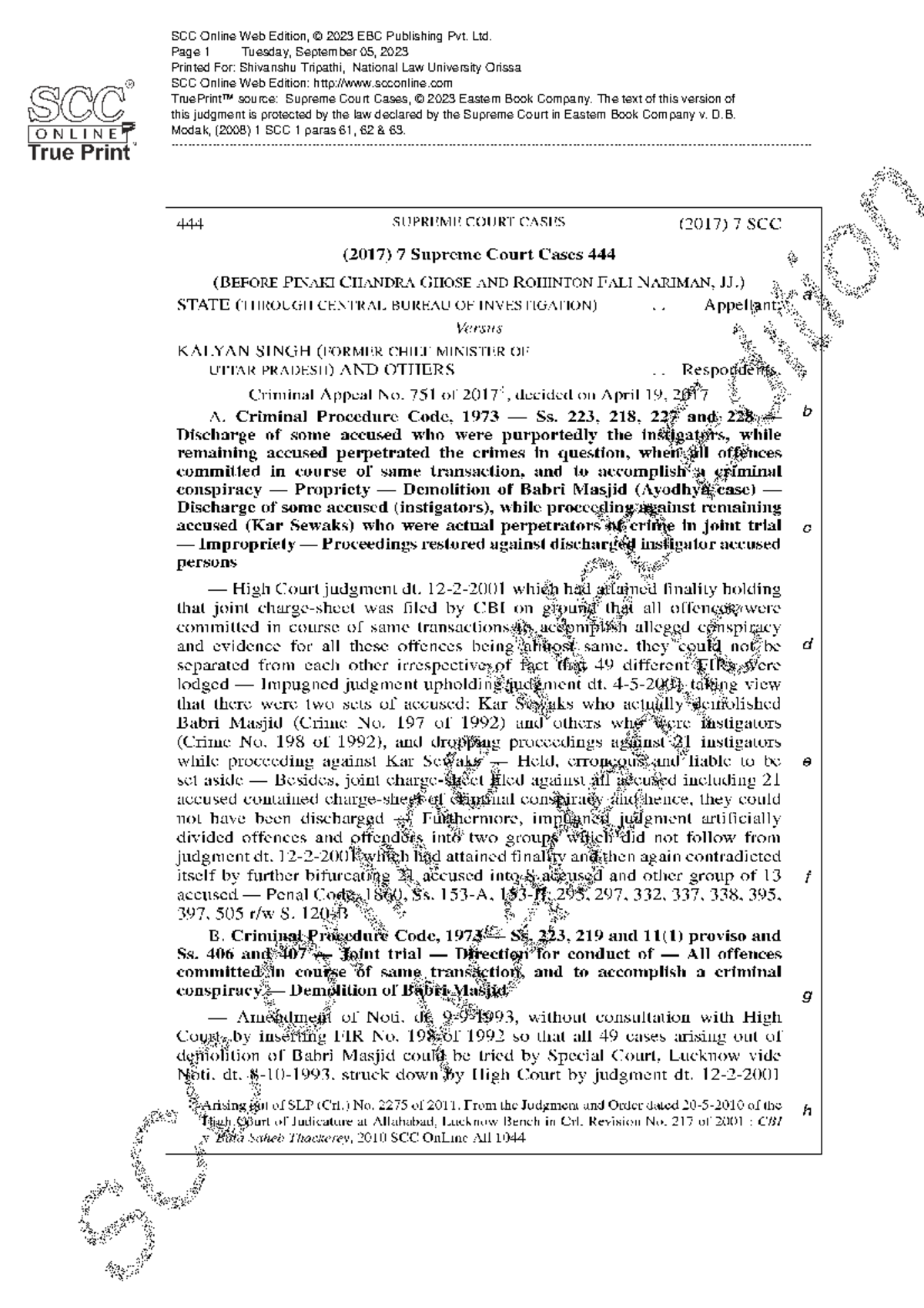 State v. Kalyan Singh, (2017 ) 7 SCC 444 - Modak, (2008) 1 SCC 1 paras 61, 62 & 63. this - Studocu