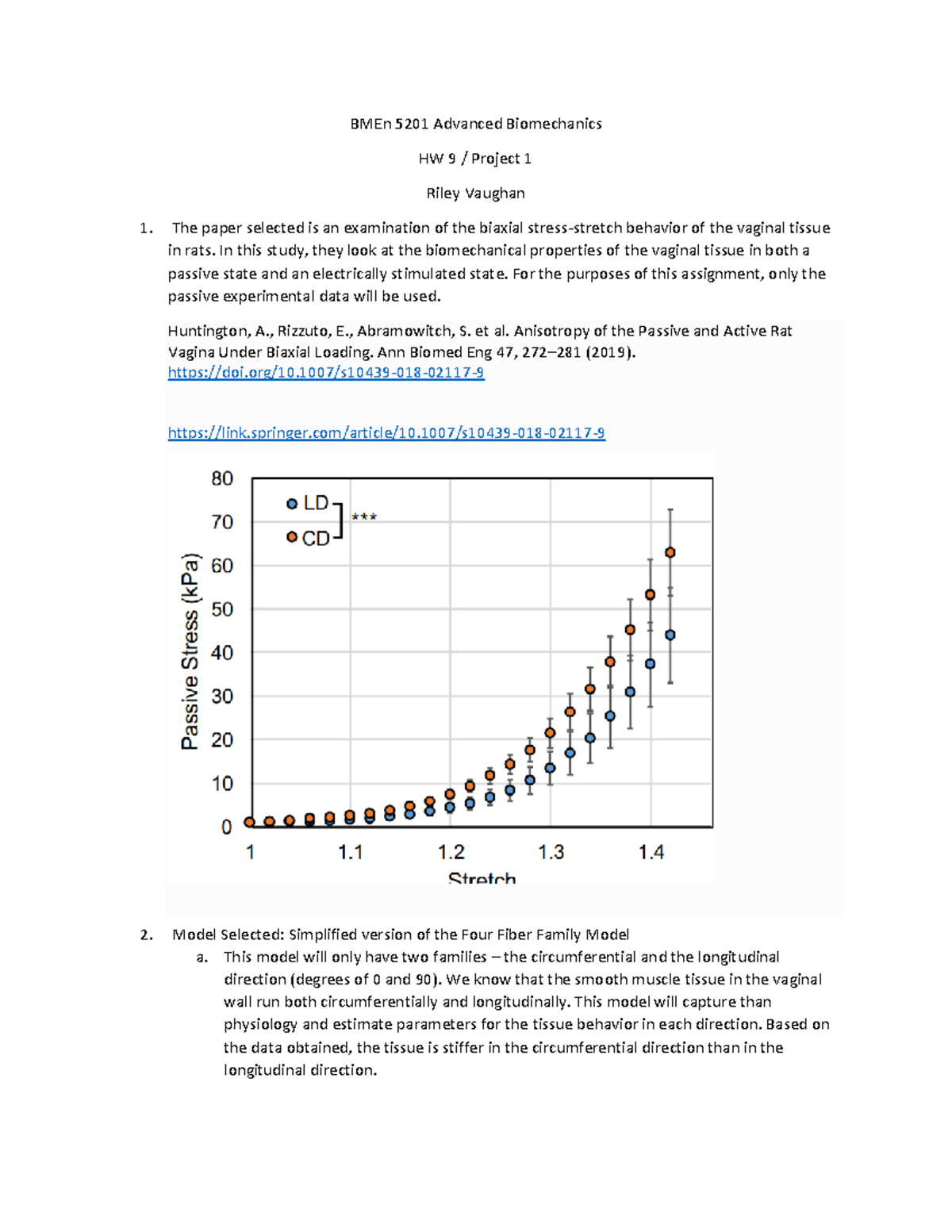 BMEn 5201 Advanced Biomechanics HW 9 - In this study, they look at the ...