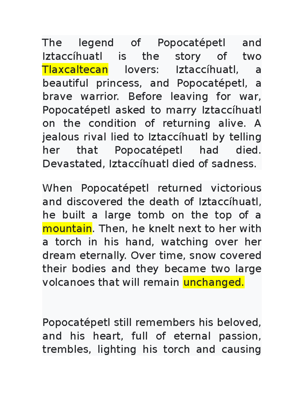 The legend of Popocatépetl and Iztaccíhuatl is the story of two ...