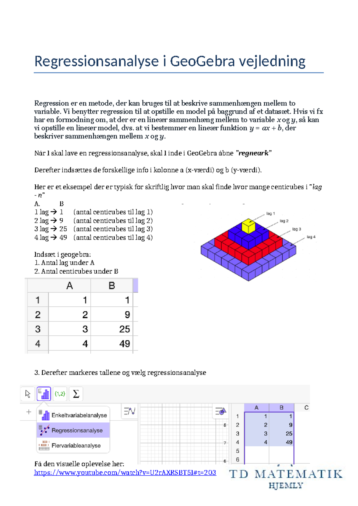 Hjælpeark regression - Regressionsanalyse i GeoGebra vejledning ...