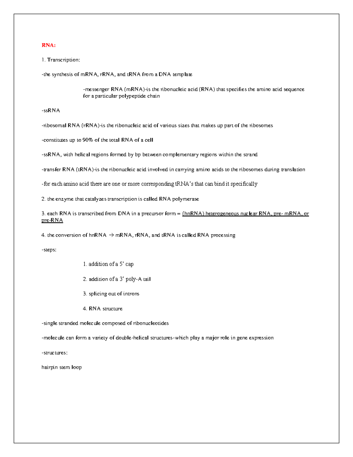 RNA - Lecture notes 20 - RNA: Transcription: -the synthesis of mRNA ...