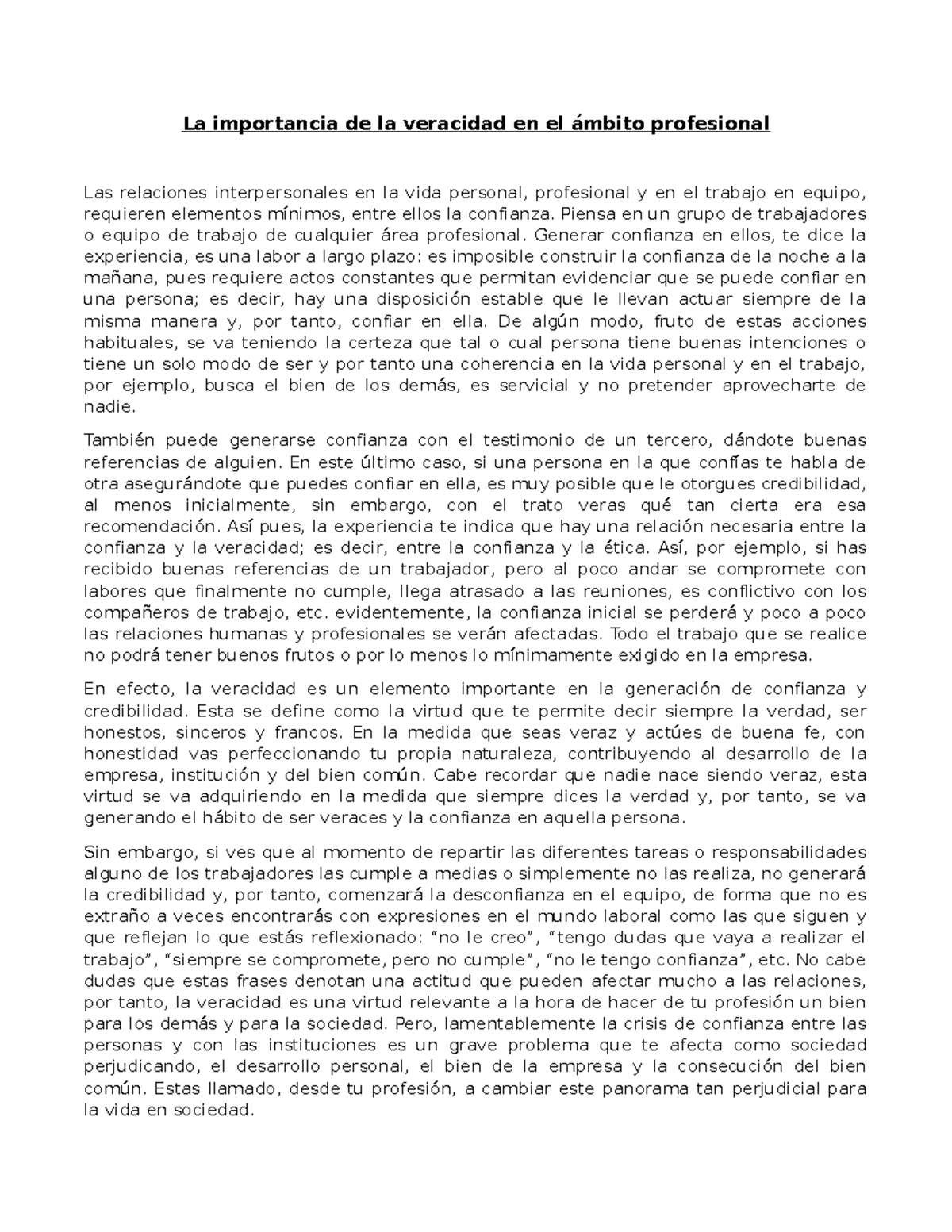 La importancia de la veracidad en el ámbito profesional - Piensa en un ...