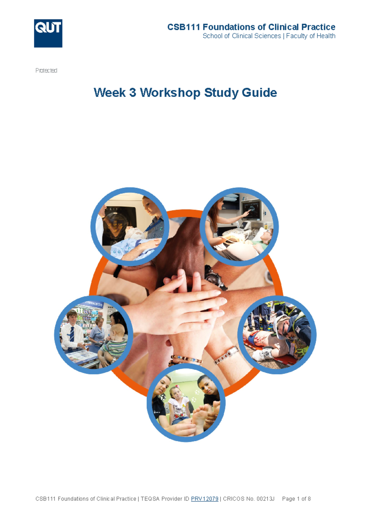 CSB111 Week 3 Workshop - CSB111 Foundations of Clinical Practice School of Clinical Sciences ...