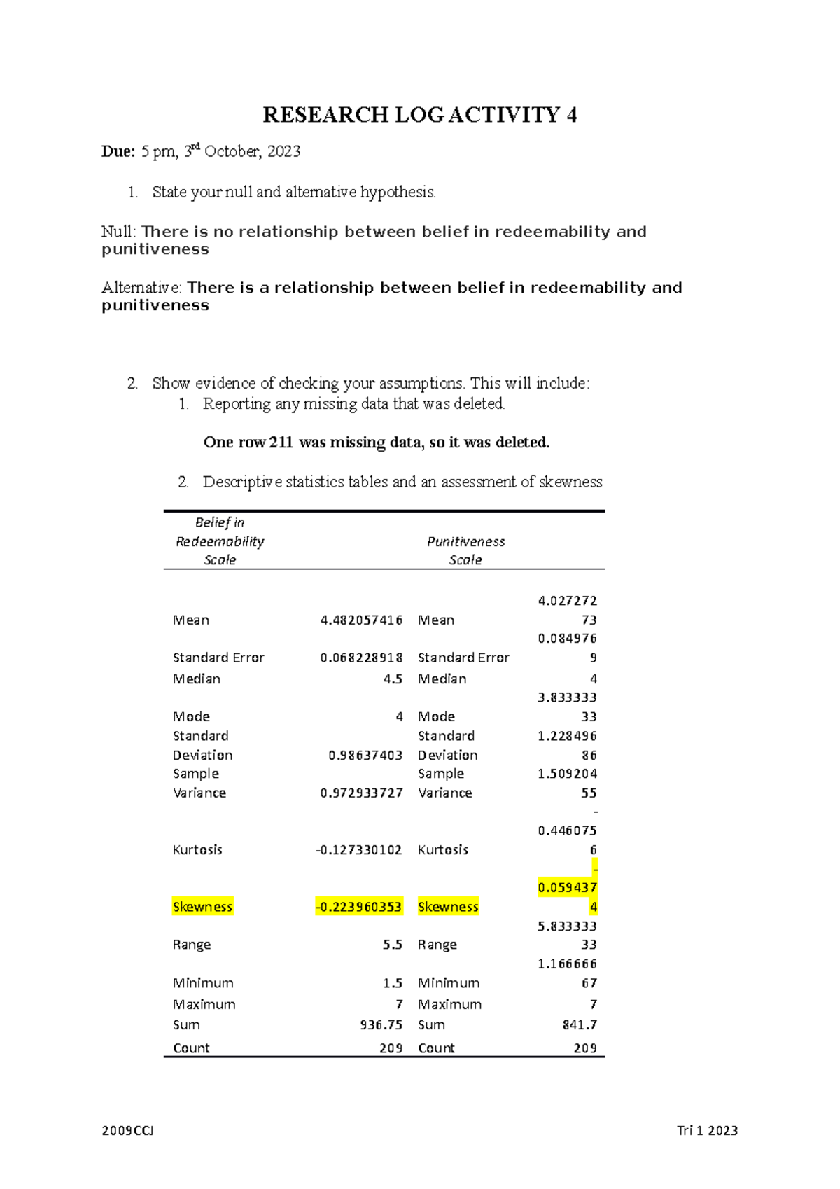 Research Log Activity 4 - RESEARCH LOG ACTIVITY 4 Due: 5 pm, 3rd ...