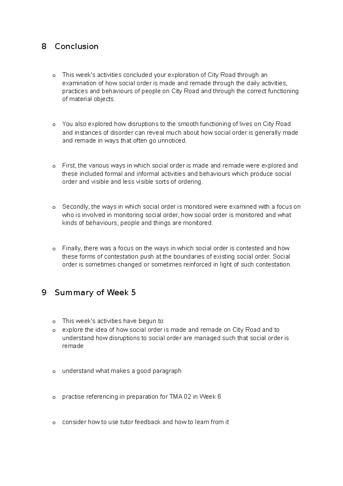 DD102 week 5 - 8 conclusion, 9 summary of week 5 - 8 Conclusion o This ...