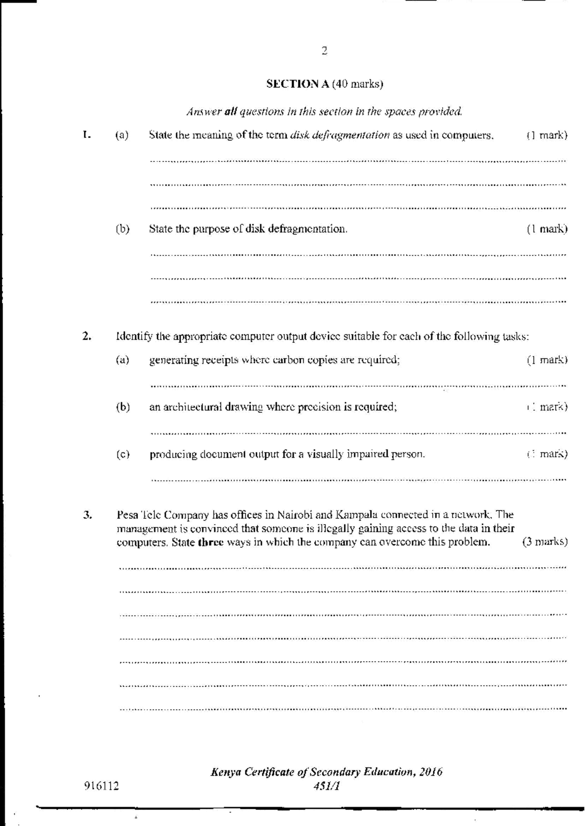 2016 KCSE Computer P1 - Past Paper - 2 SECTION A (40 marks) Answer all ...