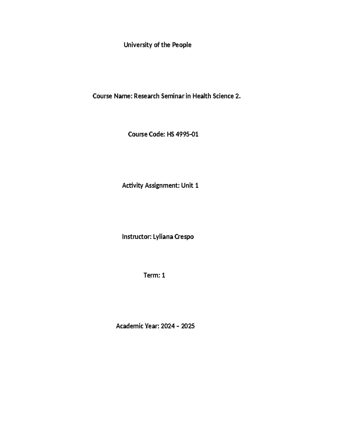 Activity Assignment unit 1 - University of the People Course Name ...