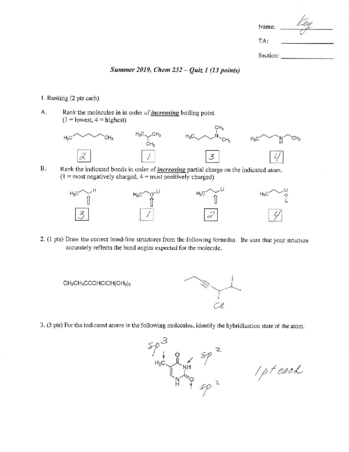 Q1 Key - A couple of quiz keys from summer 2019 - CHEM 232 - Studocu