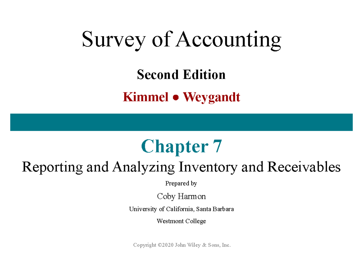Chapter 7 Reporting and Analyzing Inventory and Receivables (LO 1, 2, 4) (1) nn - Survey of ...