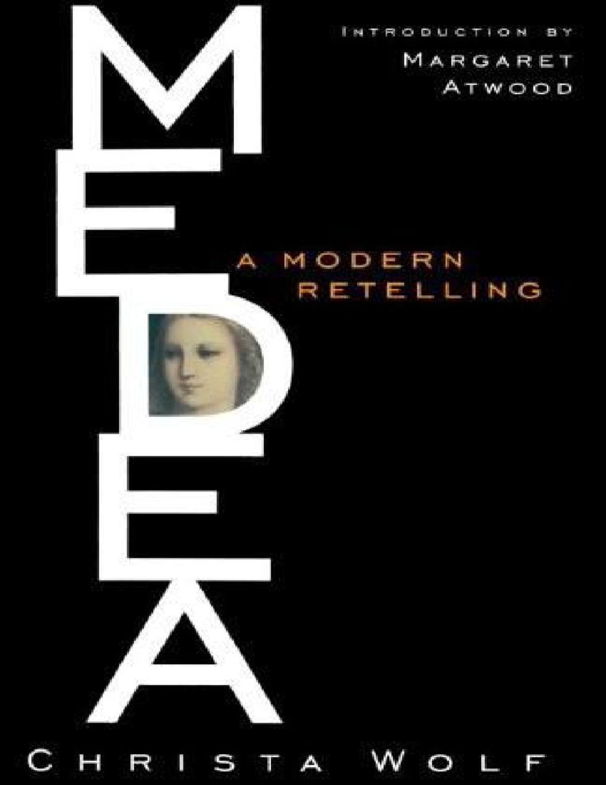 Medee 1 - By Christa Wolf The Quest for Christa T. Patterns of Childhood (A Model Childhood) No ...