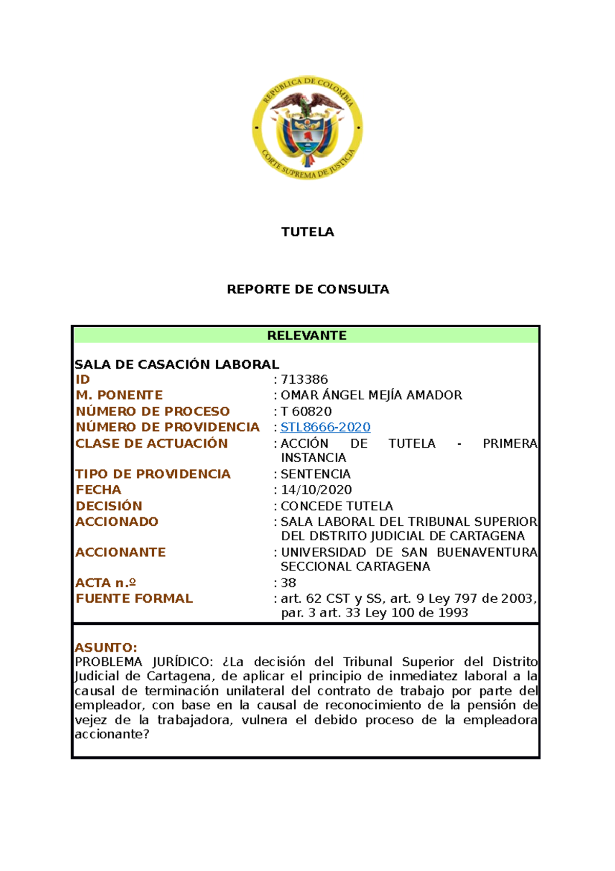 Ficha STL8666-2020 - hgfcx - TUTELA REPORTE DE CONSULTA RELEVANTE SALA ...
