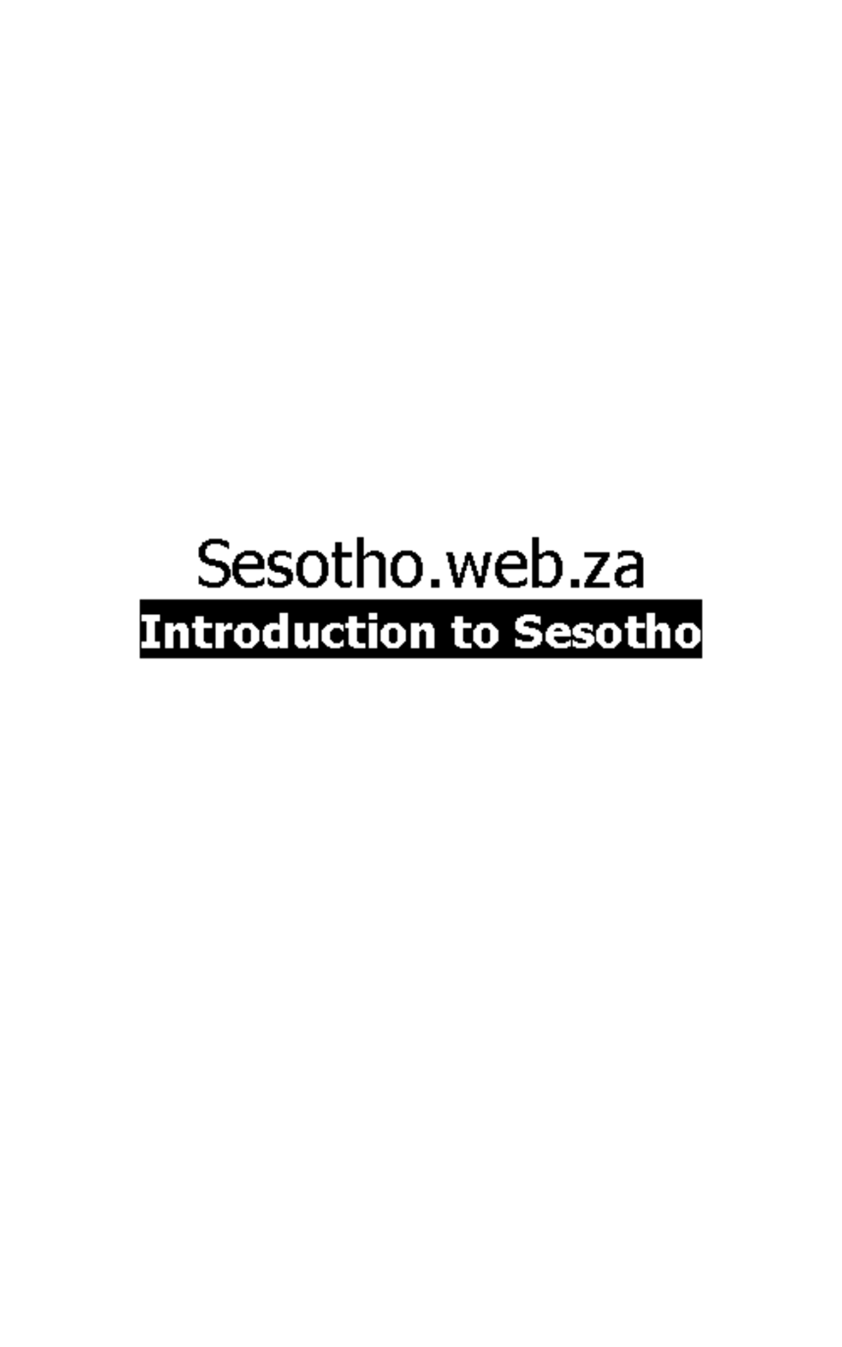 Sesothowebza-introduction-to-sesotho-1nbsped-0958495610 compress ...