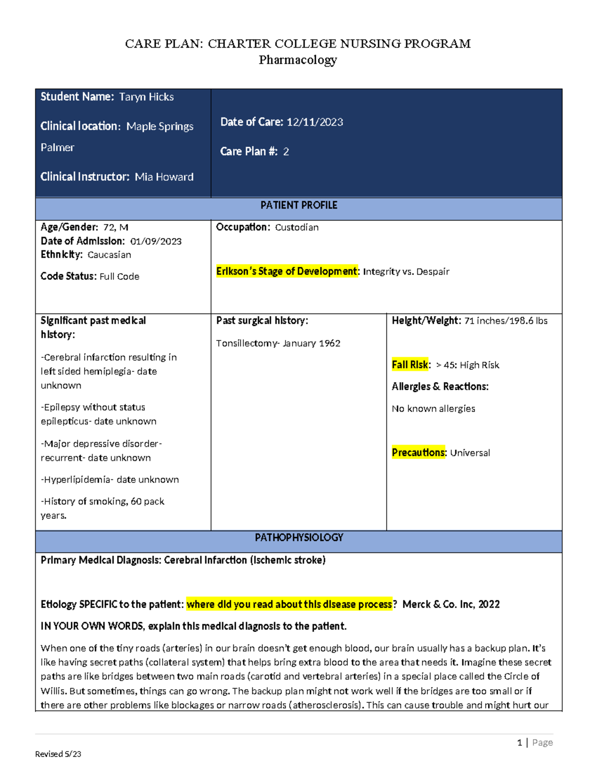 Pharm Careplan 2 - care plan - Pharmacology Student Name: Taryn Hicks ...