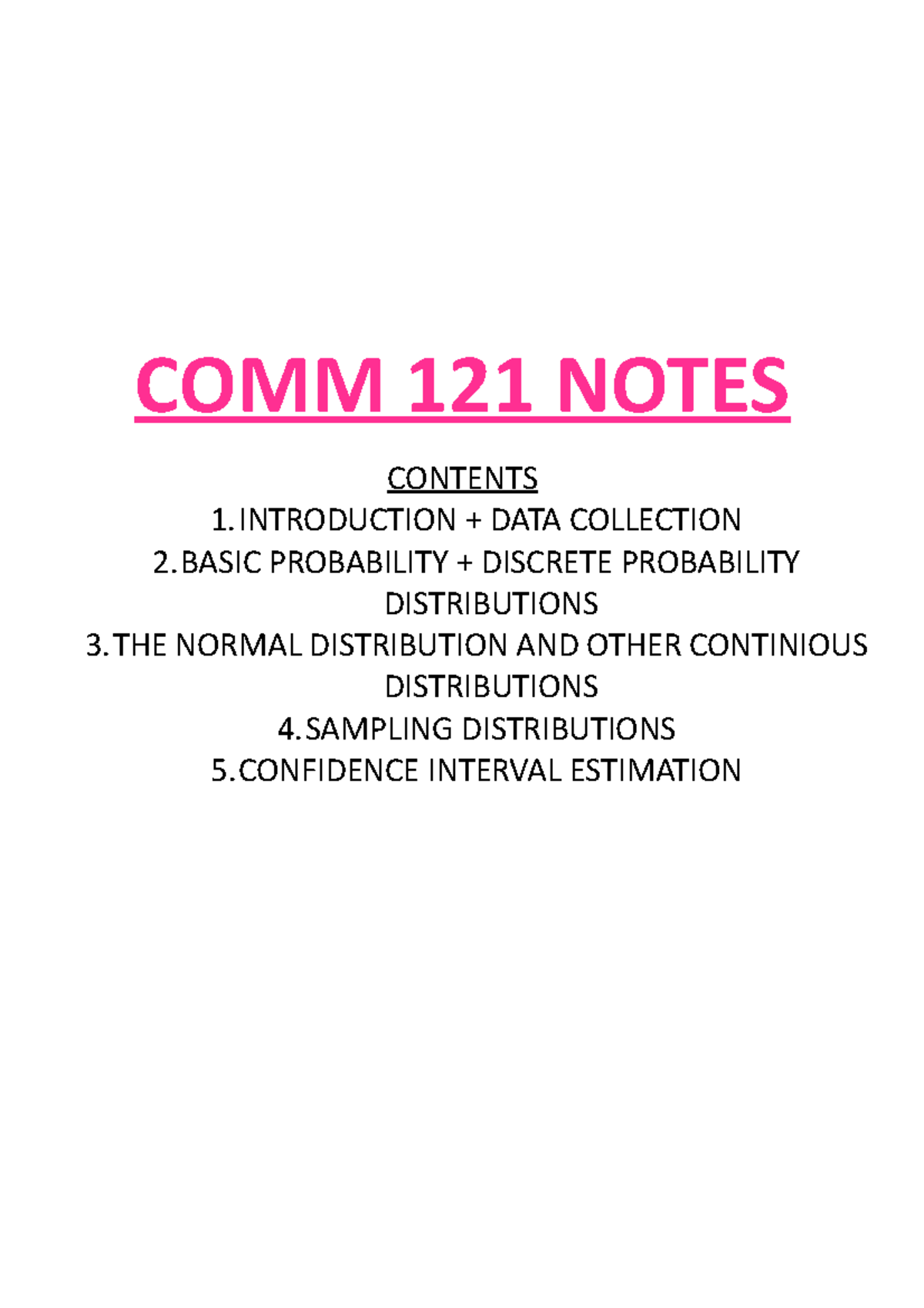 COMM 121 MID Session Notes - COMM 121 NOTES CONTENTS 1 + DATA ...