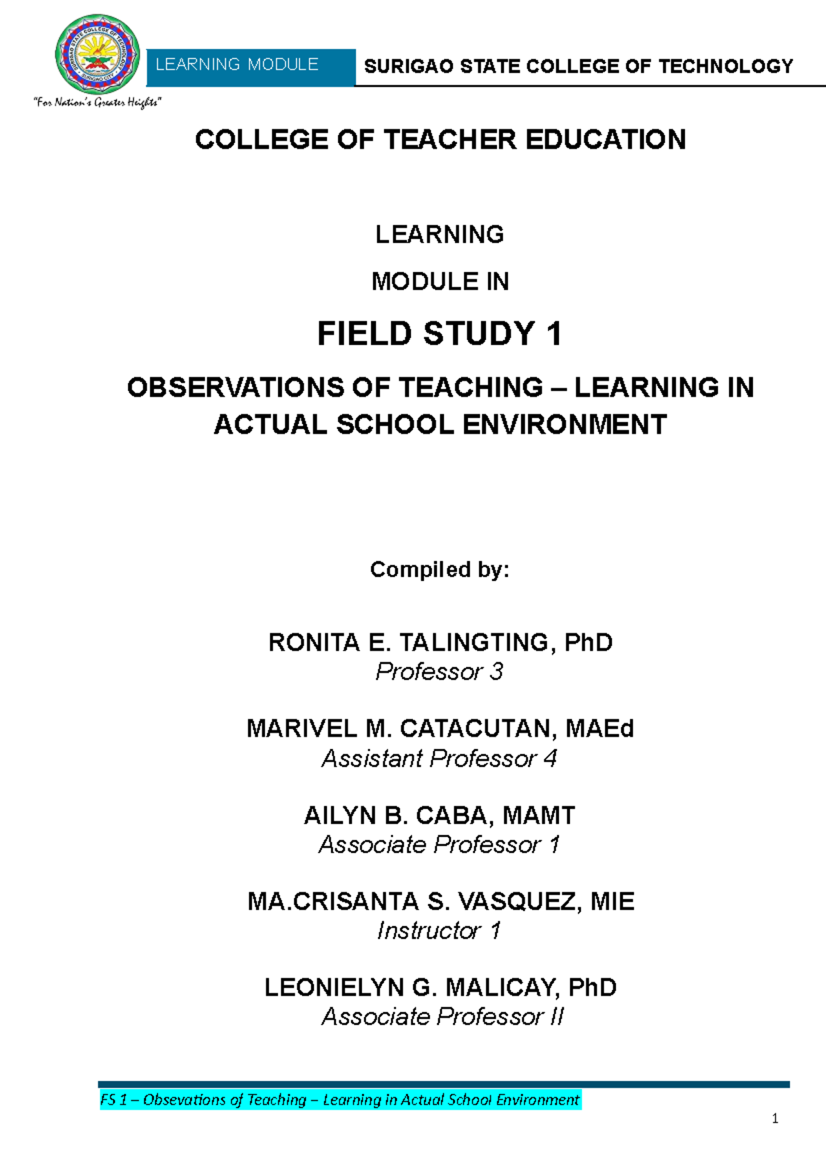 FS-1-Module - great - COLLEGE OF TEACHER EDUCATION LEARNING MODULE IN ...