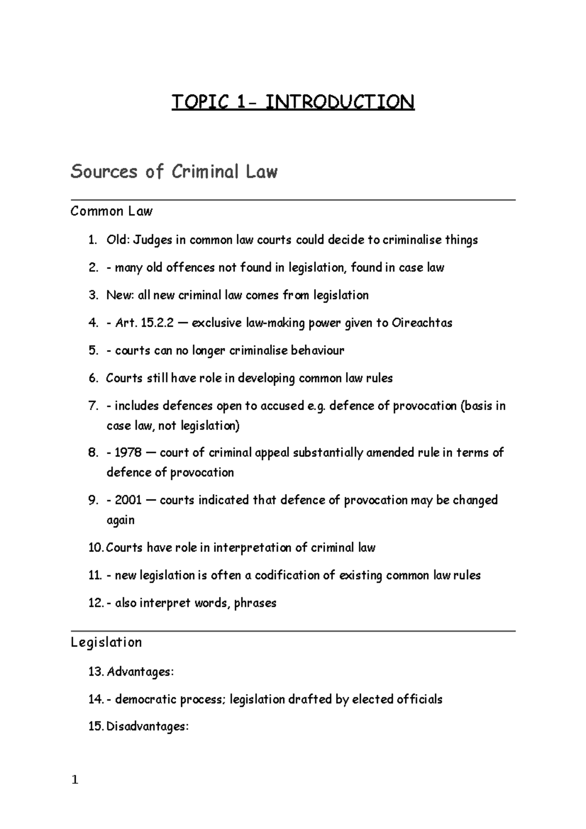 1- FULL Notes - TOPIC 1- INTRODUCTION Sources of Criminal Law Common ...