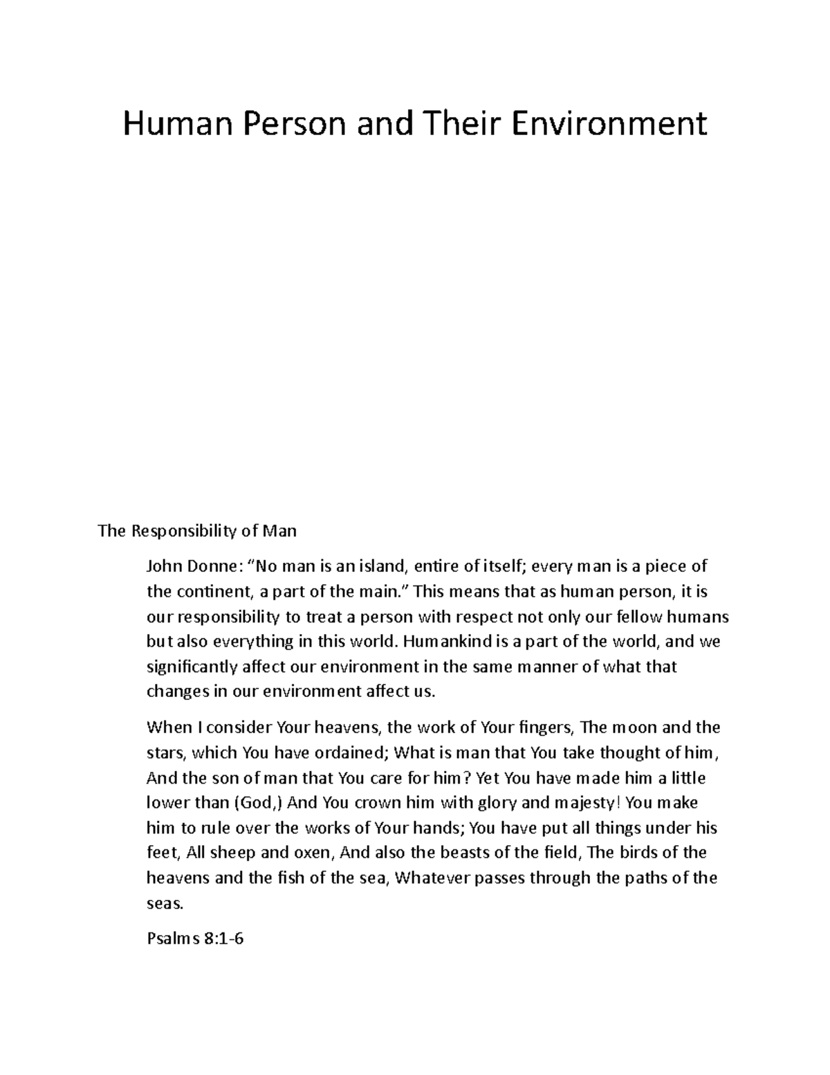 Human Person and Their Environment - ” This means that as human person ...