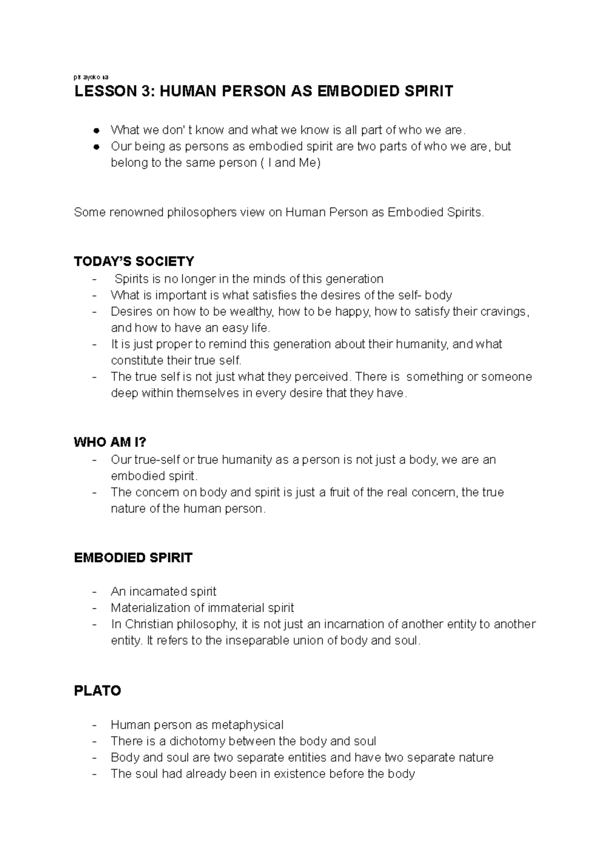 Philo- Lesson-3-4-2ND-SEM- Midterm - pls ayoko na LESSON 3: HUMAN PERSON AS EMBODIED SPIRIT What ...