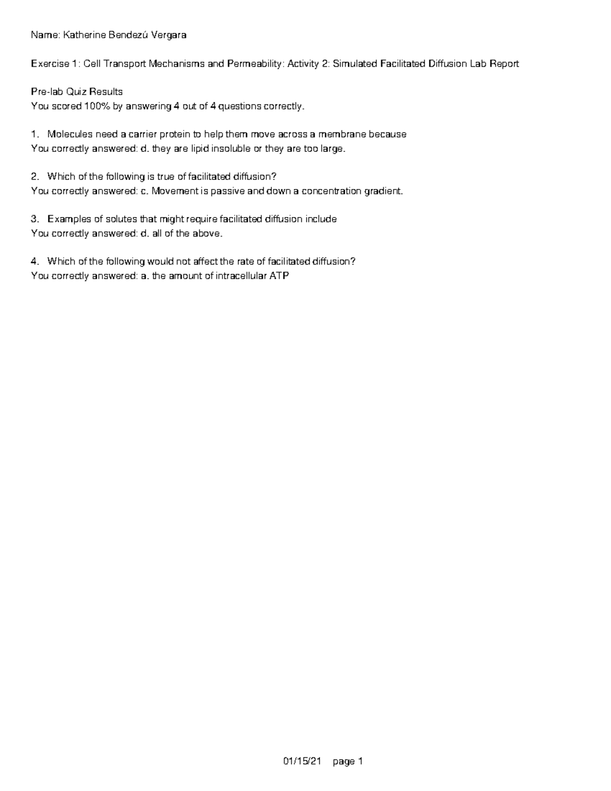 ACT 2 - Name: Katherine Bendezú Vergara Exercise 1: Cell Transport ...