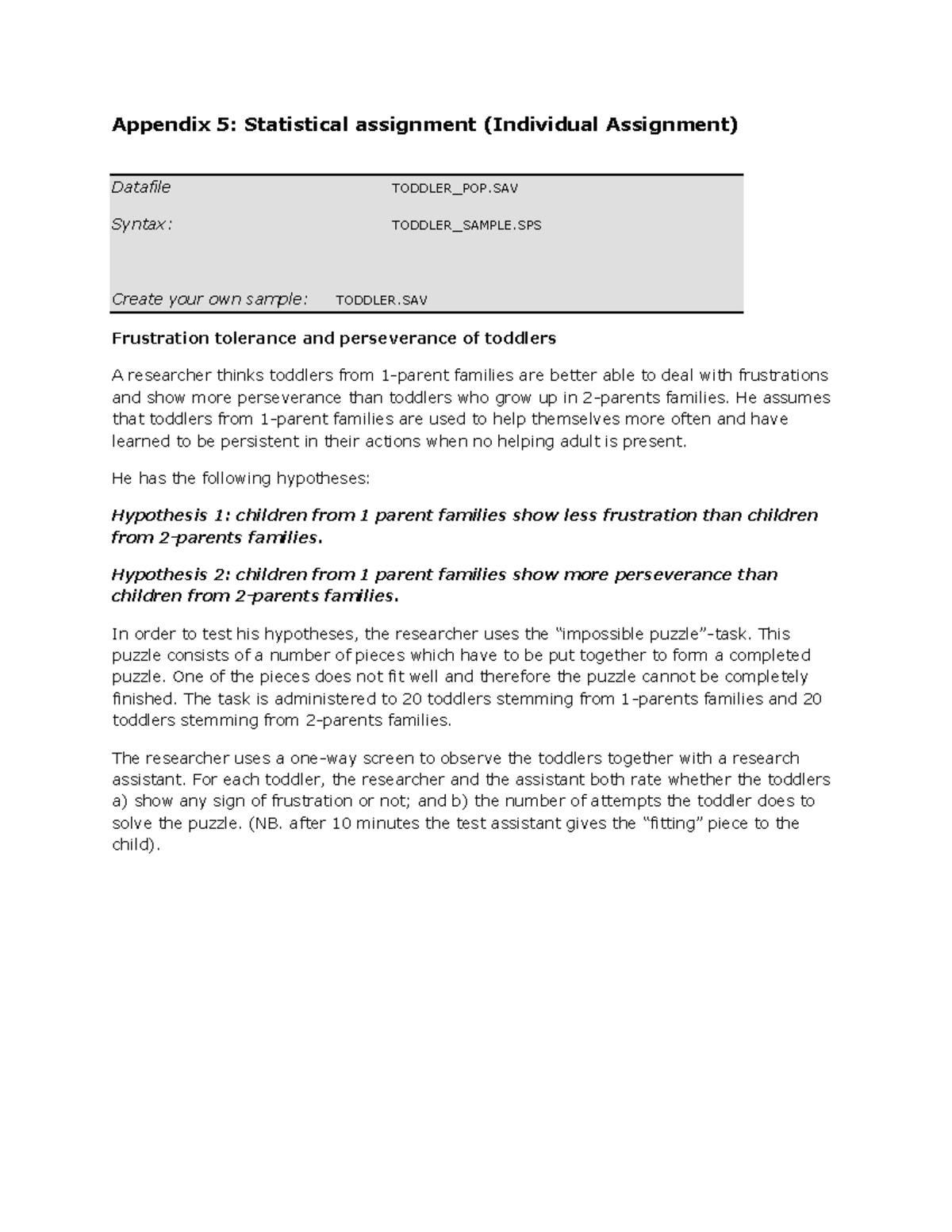 Appendix 5 renewed Statistical Assignment (Individual work) - Appendix ...