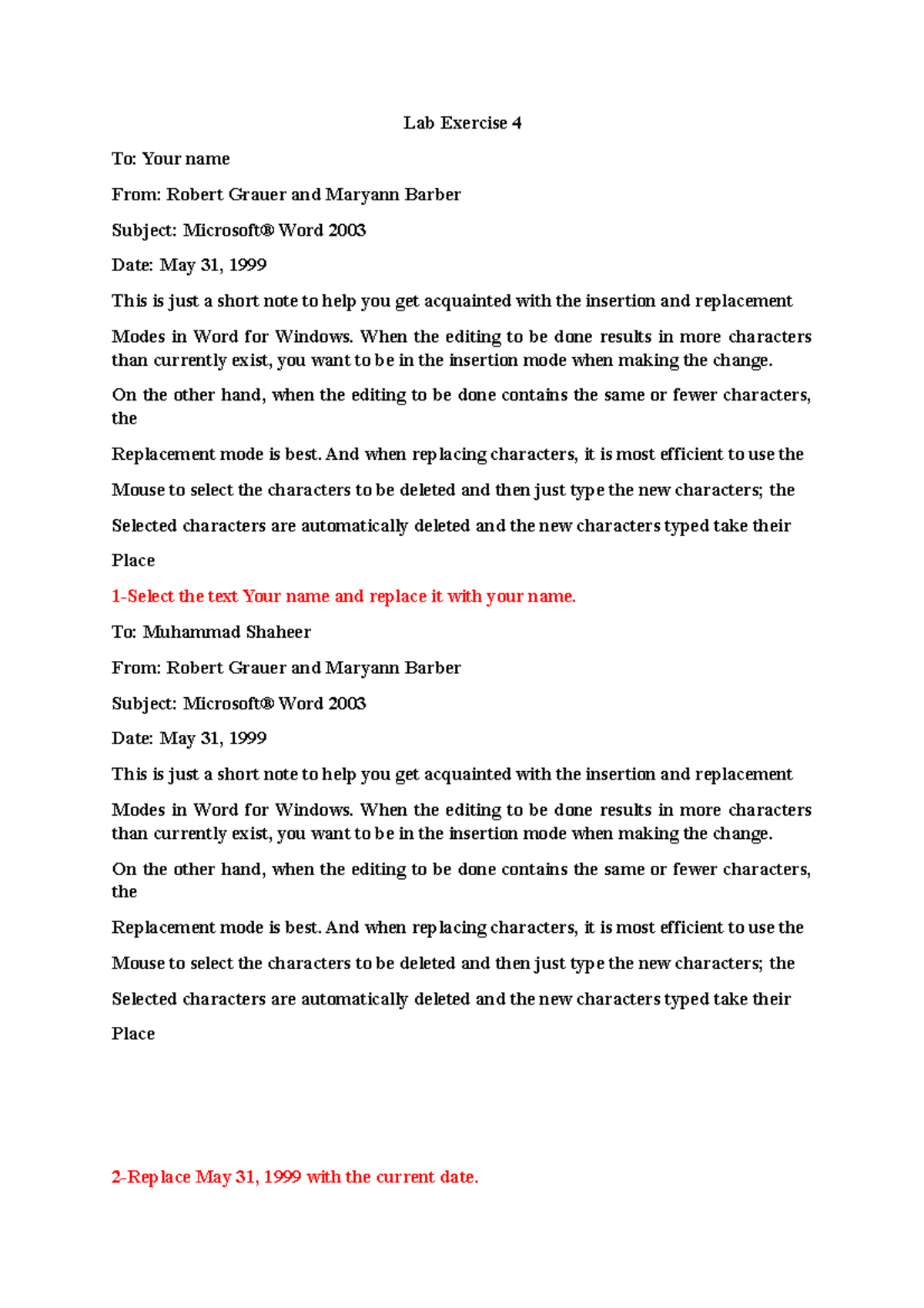 Memo - ms word practice - Lab Exercise 4 To: Your name From: Robert ...
