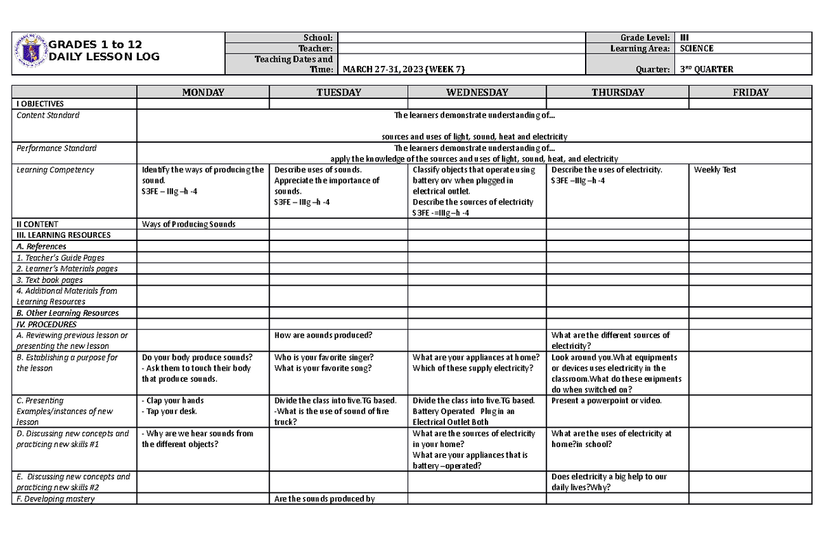 DLL Science 3 Q3 W7 - Help for you - GRADES 1 to 12 DAILY LESSON LOG School: Grade Level: III ...