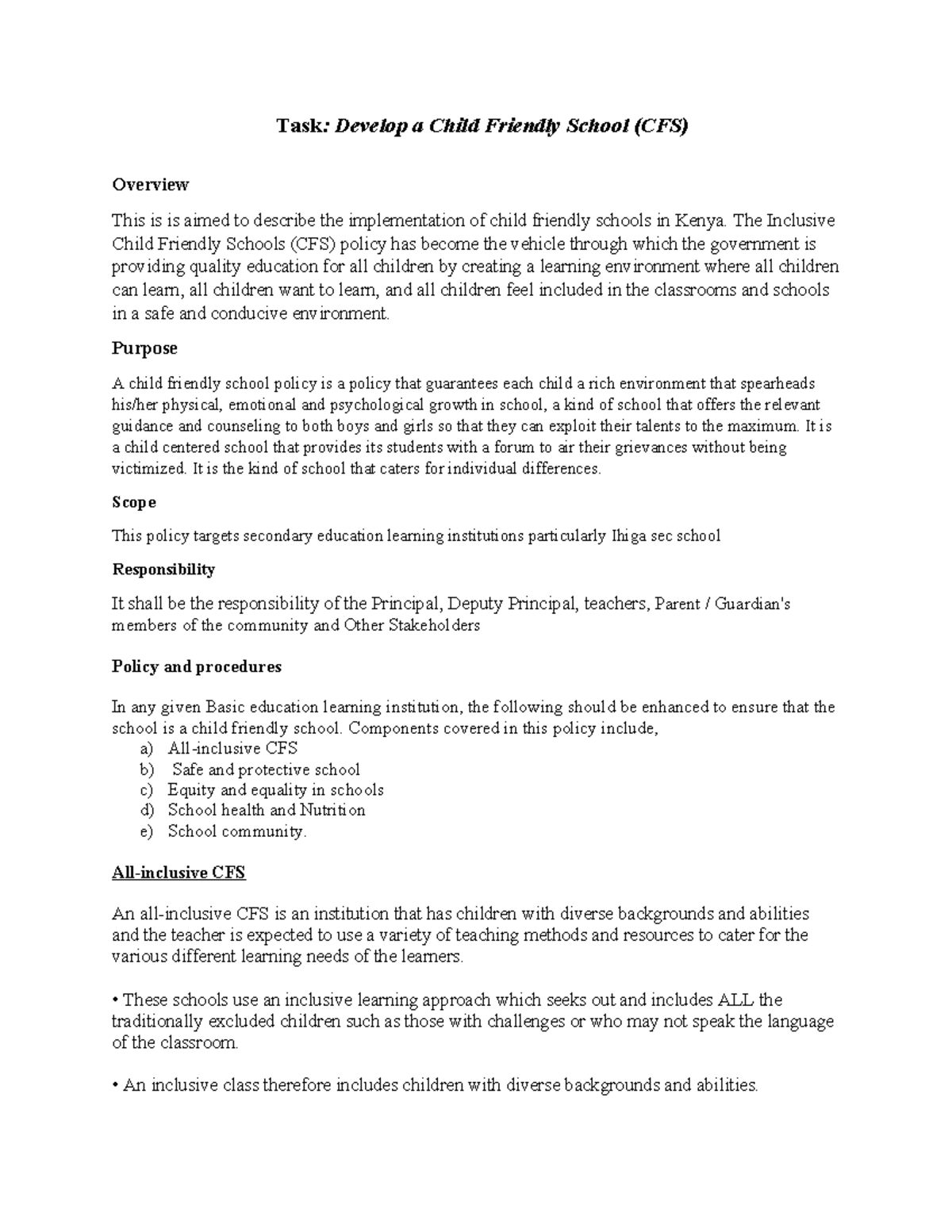 Child friendly schools policy - Task: Develop a Child Friendly School (CFS) Overview This is is ...