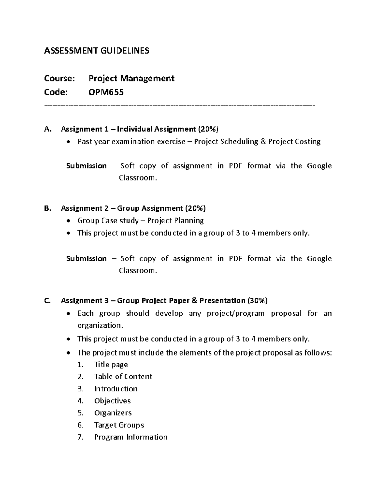 OPM655 @ Project Management Assessment Guideline - ASSESSMENT GUIDELINES Course: Project ...