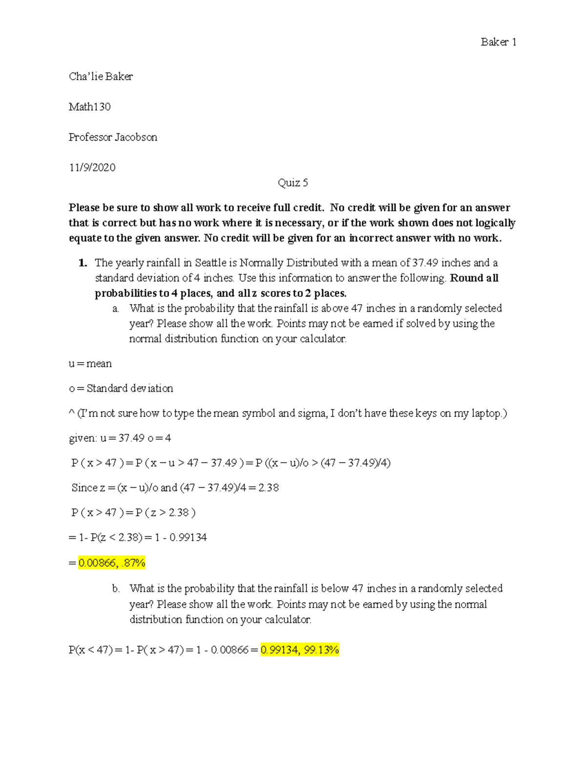 130 Quiz 5 F2020 - Quit notes chapter 5 for MATH 130 Professor Jacobson ...