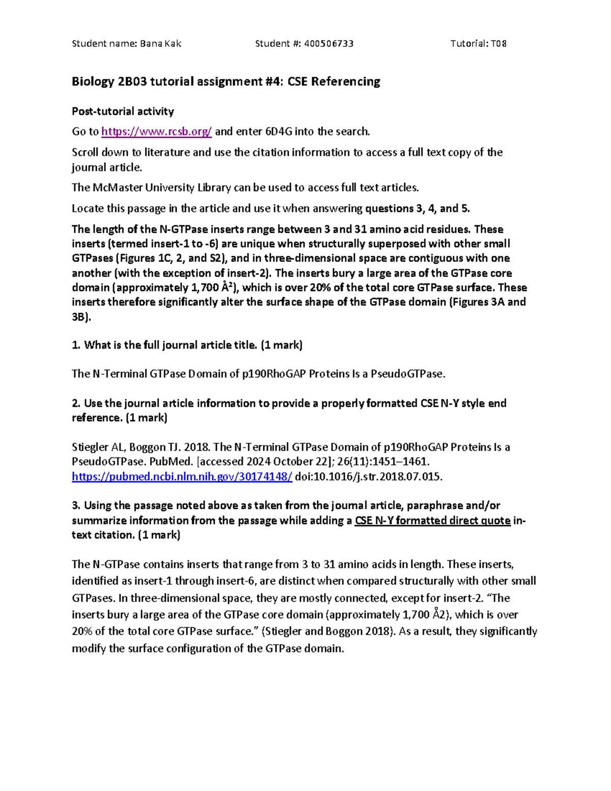 Assignment 4 - CSE referencing - Student name: Bana Kak Student #: 400506733 Tutorial: T Biology ...