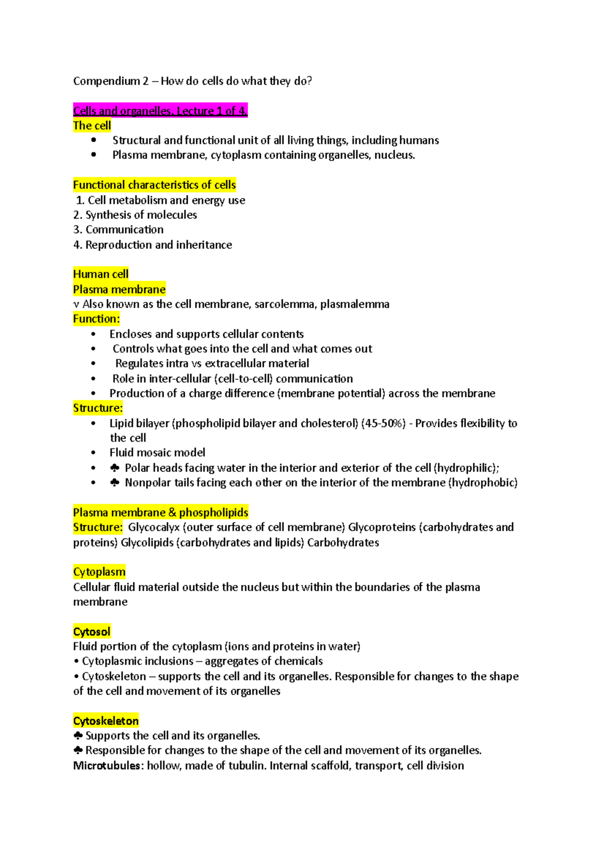 Compendium 2 notes - Compendium 2 – How do cells do what they do? Cells ...